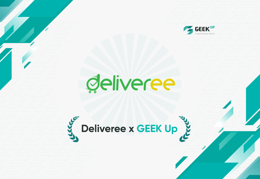 Deliveree - No.1 Southeast Asia delivery company - cooperates with GEEK ...